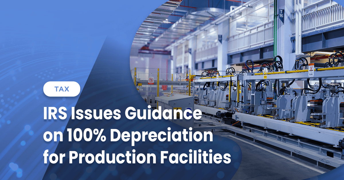IRS Section 168(n): 100% Depreciation for Manufacturers - Wiss