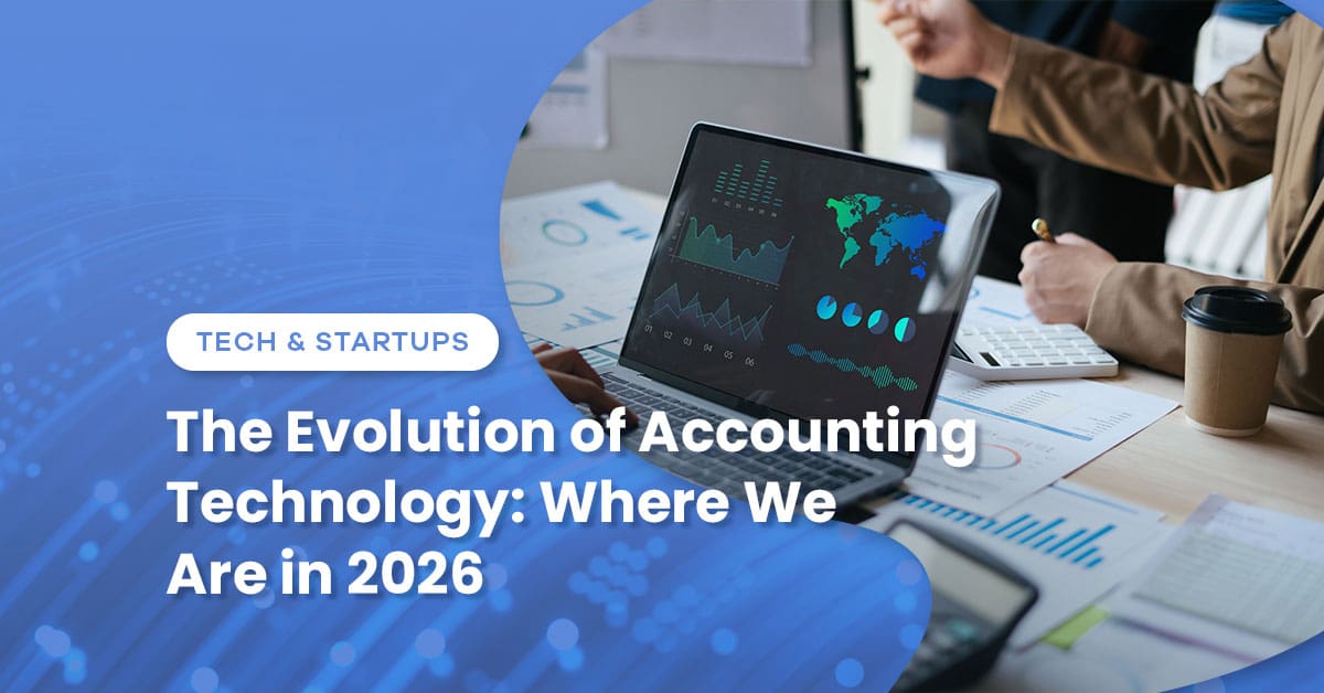 The Evolution of Accounting Technology: Where We Are in 2026 - Wiss